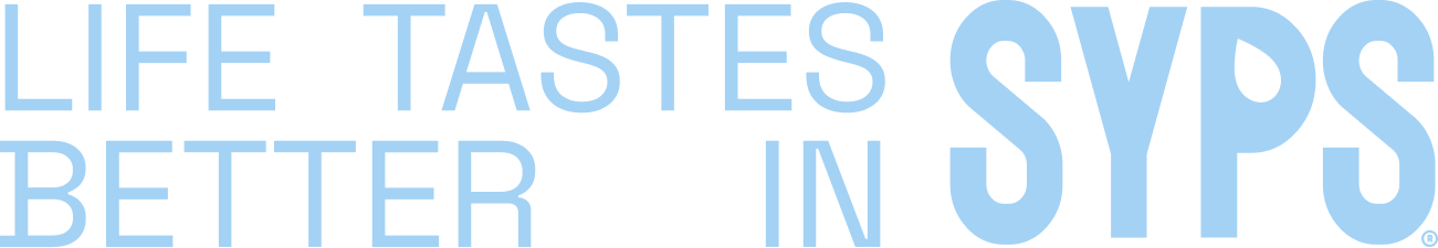 Drink SYPS | Life Tastes Better In SYPS